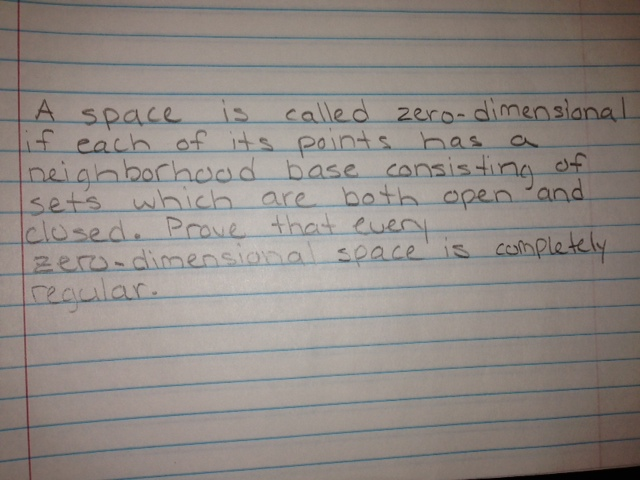 Solved A space is called zero-dimensional if each of its | Chegg.com
