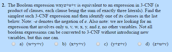 Solved The Boolean expression wxyz+u+v is equivalent to an | Chegg.com