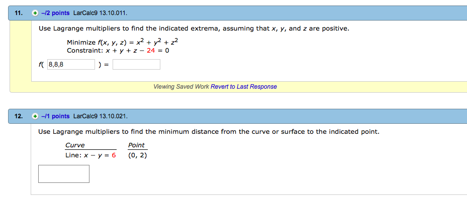 Solved Use Lagrange multipliers to find the indicated | Chegg.com