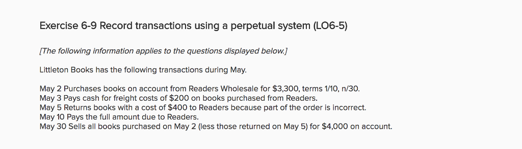 Solved Exercise 6-9 Record transactions using a perpetual | Chegg.com