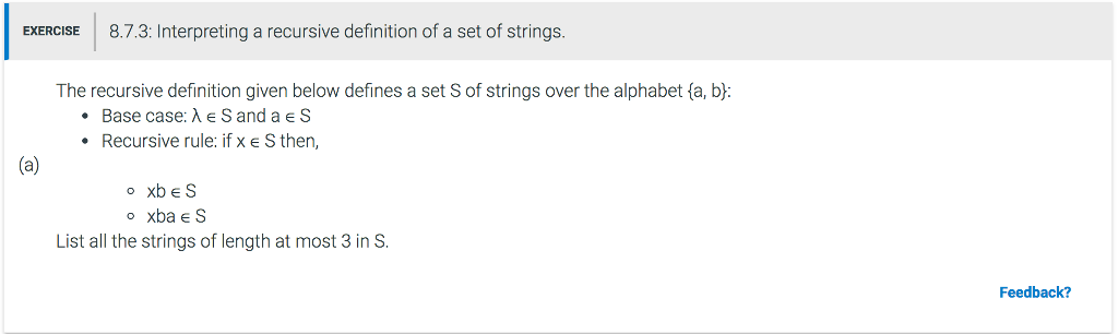 Solved EXERCISE 8.7.3: Interpreting a recursive definition | Chegg.com