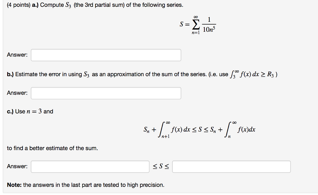 Solved (4 points) a.) Compute S3 (the 3rd partial sum) of | Chegg.com