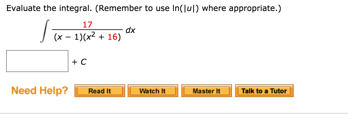 Solved Evaluate the integral. (Remember to use ln(|u|) where | Chegg.com