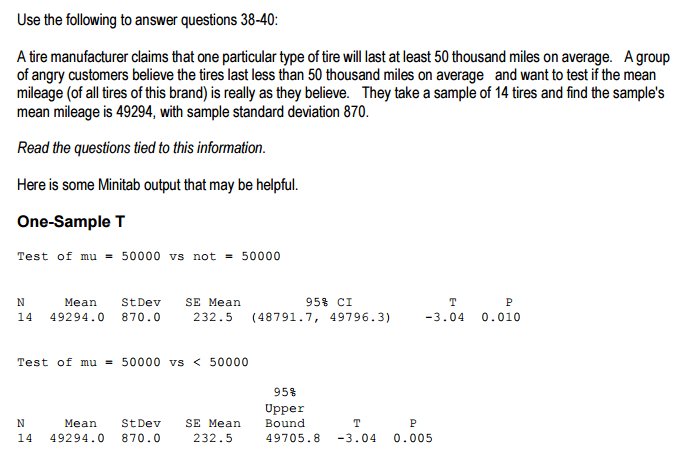 Solved Use the following to answer questions 38-40: A tire | Chegg.com