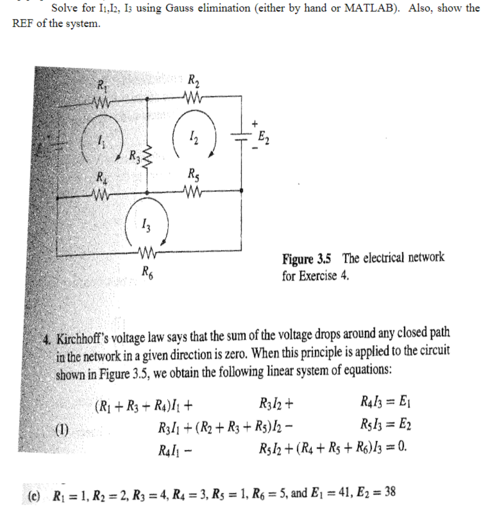 Solved Solve for I_1, I_2, I_3 using Gauss elimination | Chegg.com