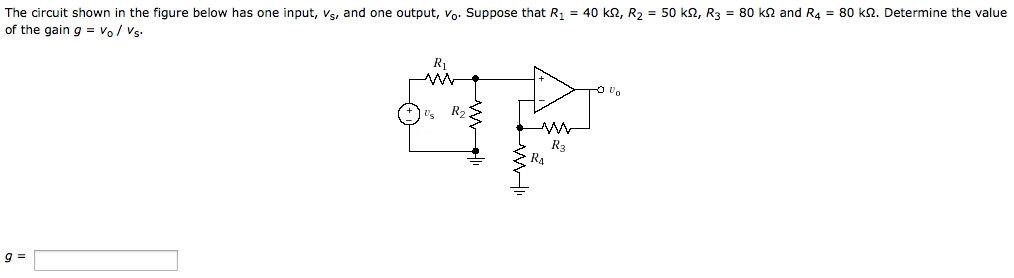 Solved: The Circuit Shown In The Figure Below Has One Inpu... | Chegg.com