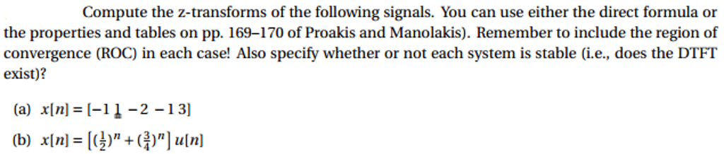 Solved Compute the z-transforms of the following signals. | Chegg.com
