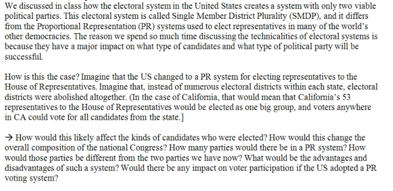 We discussed in class how the electoral system in the | Chegg.com