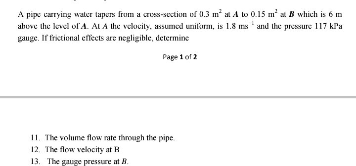 Solved A pipe carrying water tapers from a cross-section of | Chegg.com