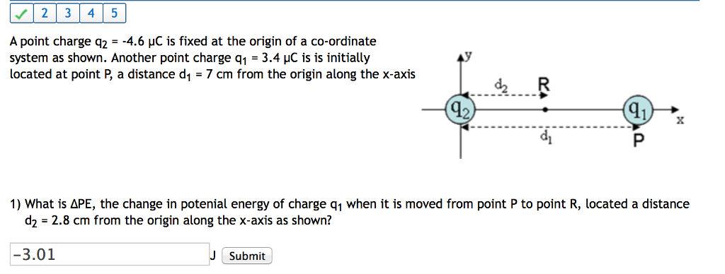 Solved 2 3 4 5 A point charge q2 4.6 HC is fixed at the | Chegg.com