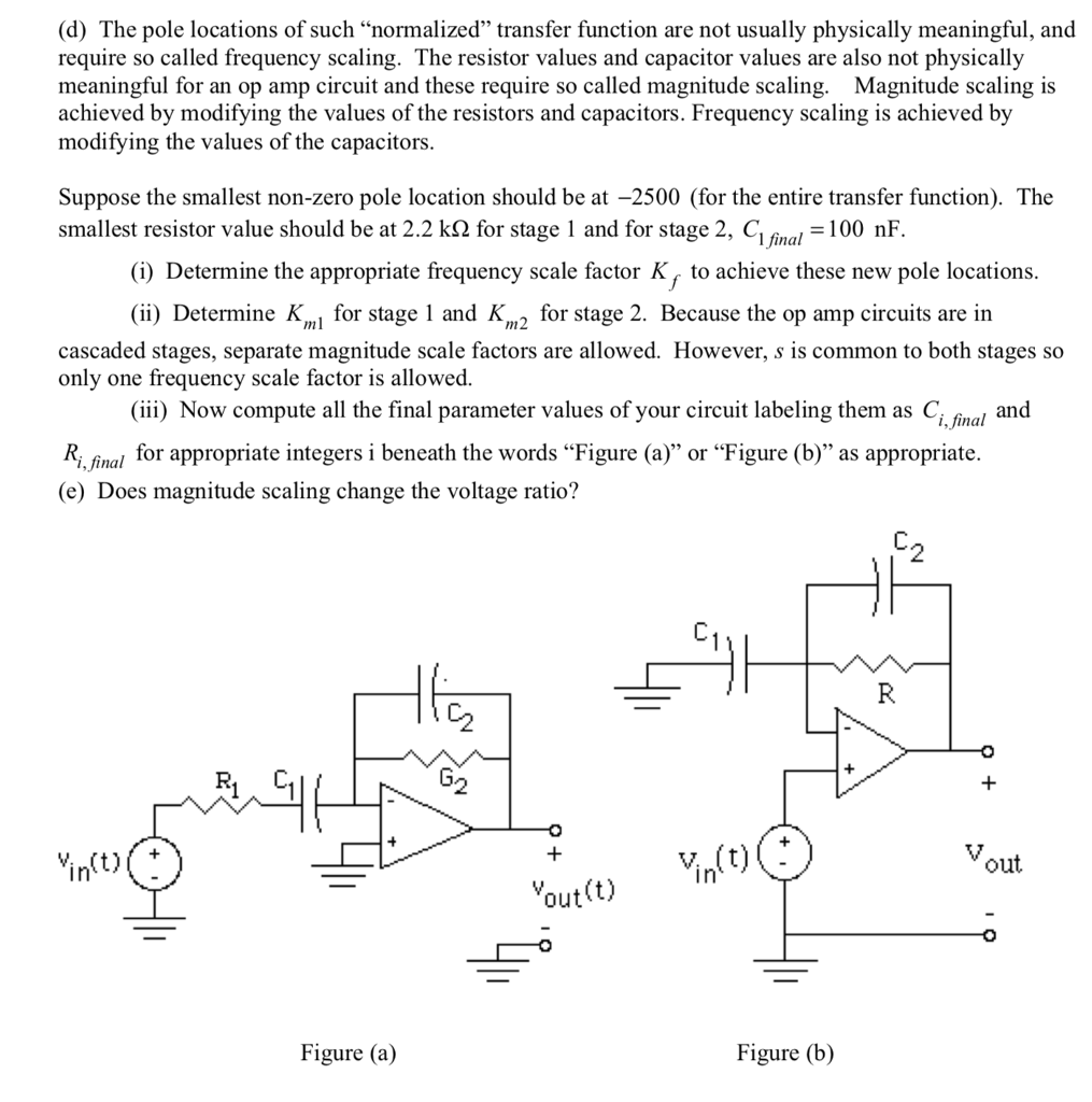 Solved (d) The pole locations of such "normalized" transfer | Chegg.com