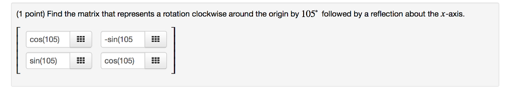 Solved Find the matrix that represents a rotation clockwise | Chegg.com