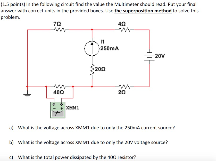 Solved (1.5 points) In the following circuit find the value | Chegg.com