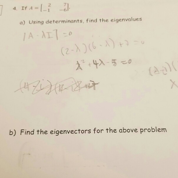 Solved 4. If A-16 a) Using determinants, find the | Chegg.com