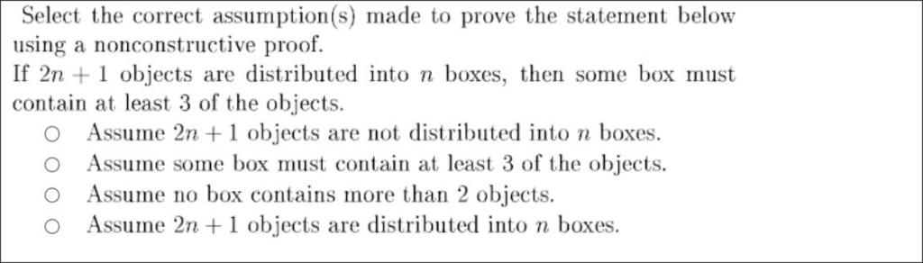 Solved Select the correct assumption(s) made to prove the | Chegg.com