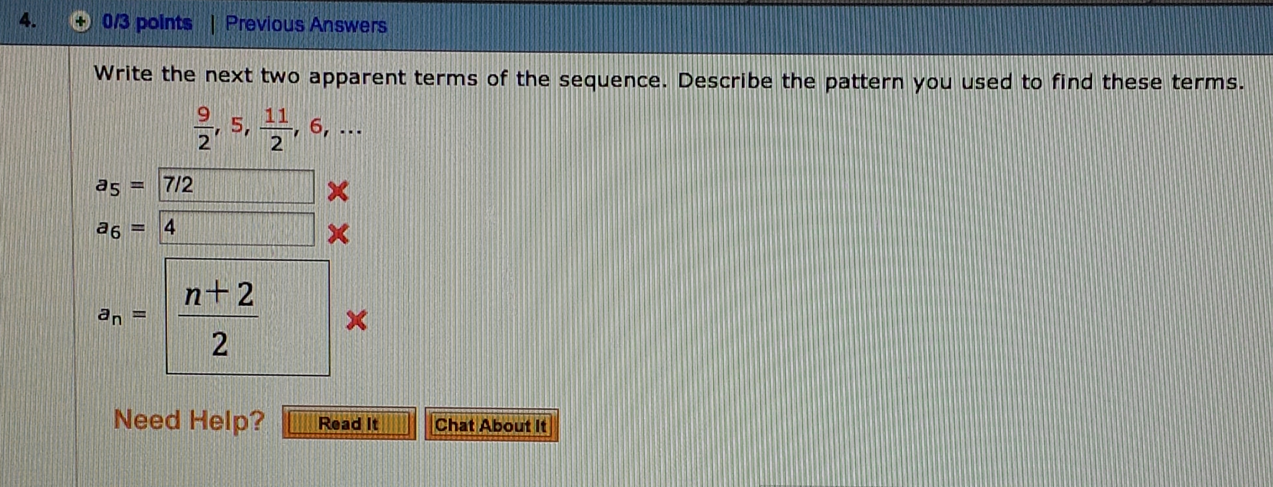 Solved Write the next two apparent terms of the sequence. | Chegg.com