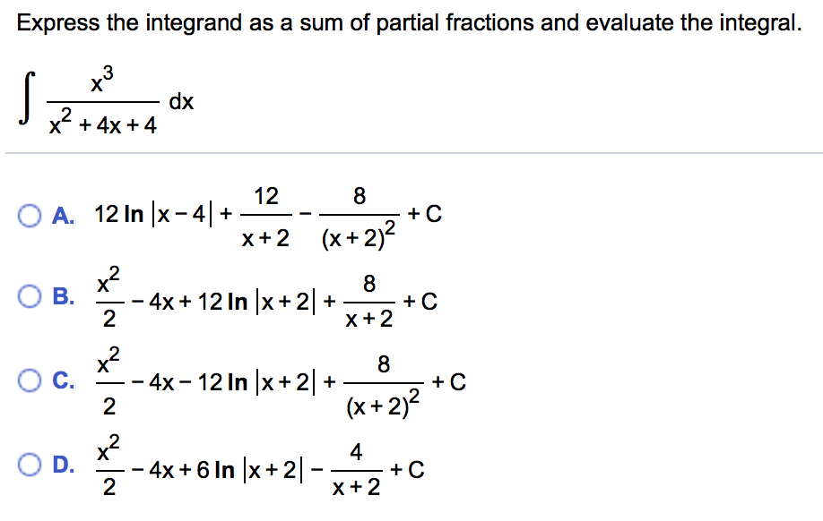 Solved Express the integrand as a sum of partial fractions | Chegg.com