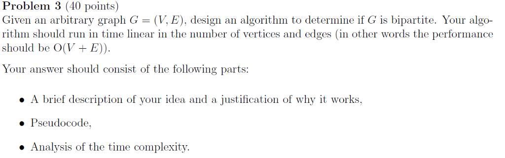Problem 3 (40 points) Given an arbitrary graph G (V, | Chegg.com