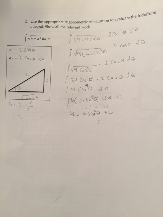 Solved Use the appropriate trigonometric substitution to | Chegg.com
