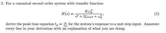 Solved For a canonical second order system with transfer | Chegg.com