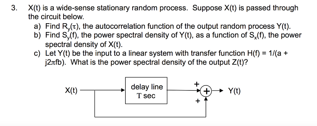 Solved 3. X(t) is a wide-sense stationary random process. | Chegg.com