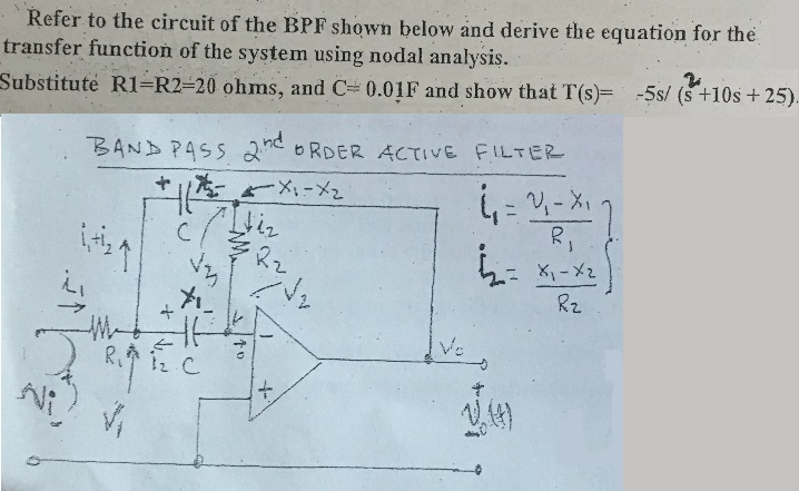Solved Refer to the circuit of the BPF shown below and | Chegg.com