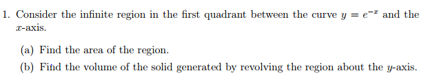 Solved Consider the infinite region in the first quadrant | Chegg.com