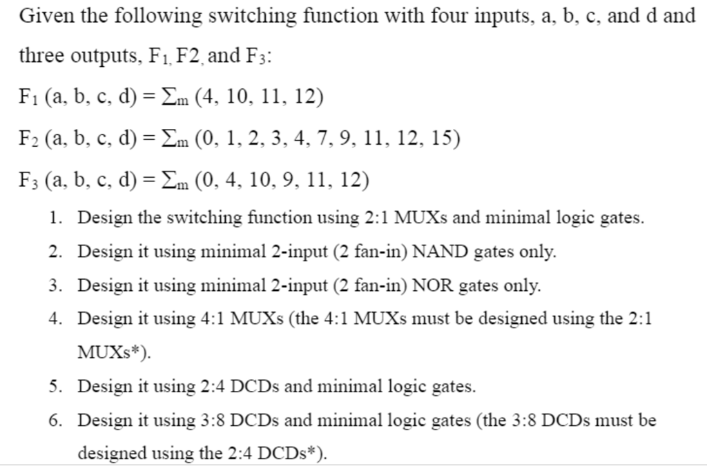 Solved Given the following switching function with four | Chegg.com