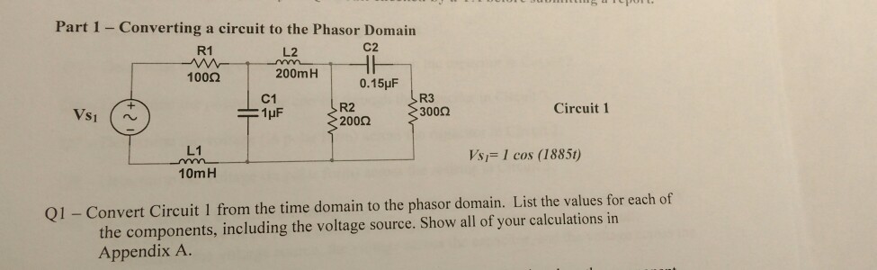 Solved Converting a circuit to the Phasor Domain Convert | Chegg.com