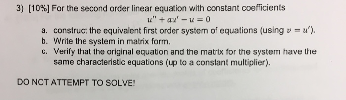 Solved For the second order linear equation with constant | Chegg.com