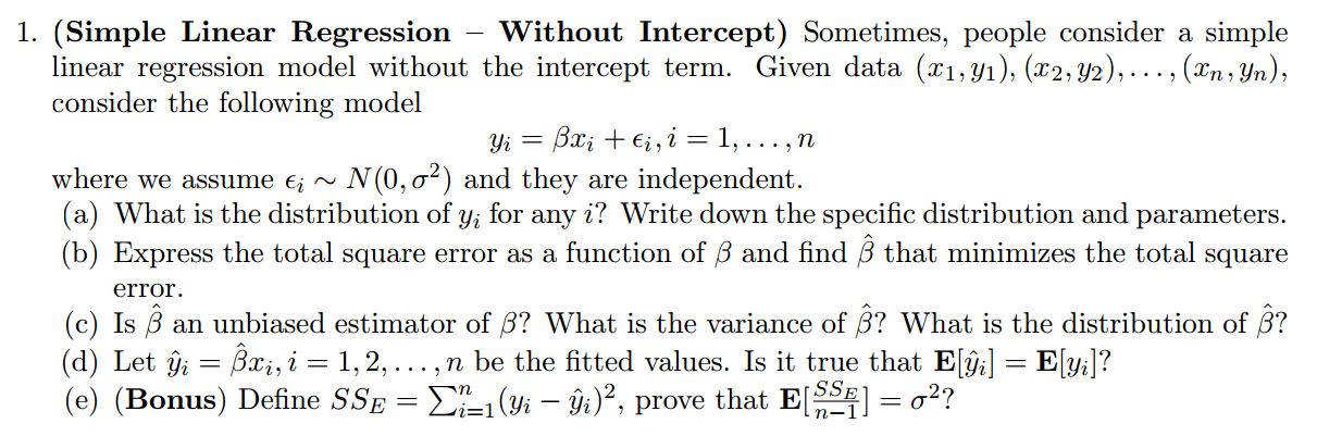 Solved 1. (Simple Linear Regression - Without Intercept) | Chegg.com
