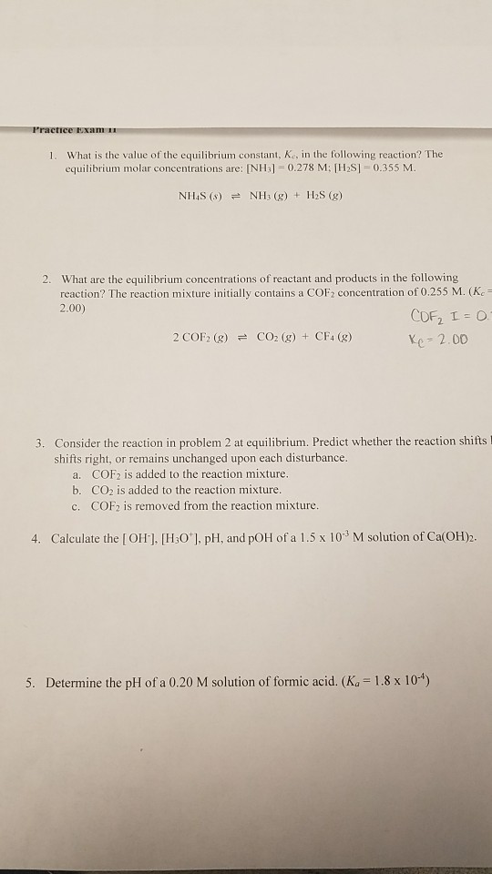 Solved Practice Exa What is the value of the equilibrium | Chegg.com