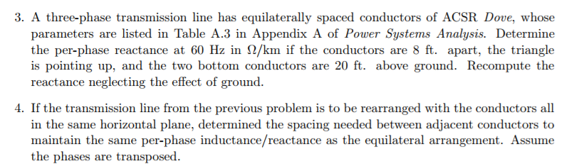Solved 3. A three-phase transmission line has equilaterally | Chegg.com