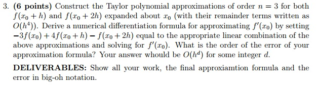 Solved Construct the Taylor polynomial approximations of | Chegg.com