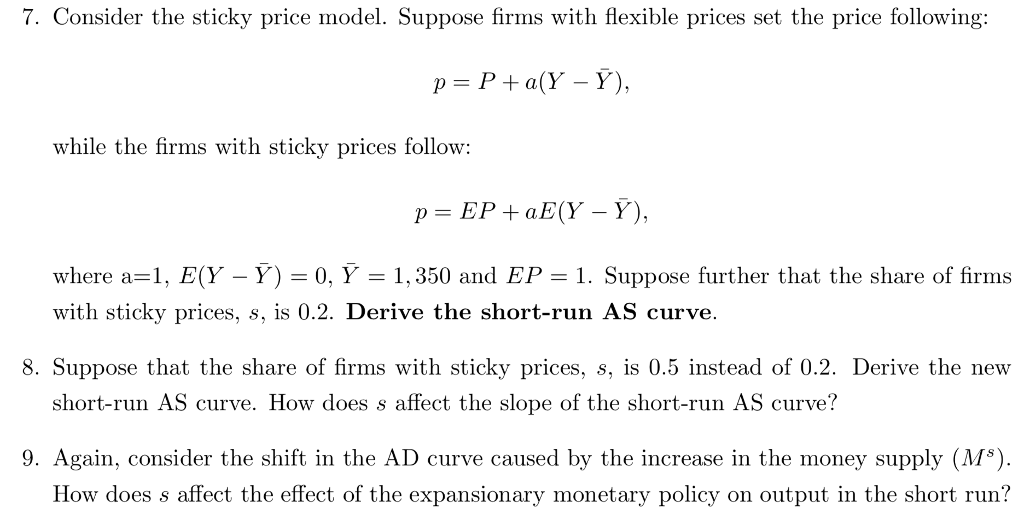 Solved 7. Consider the sticky price model. Suppose firms | Chegg.com