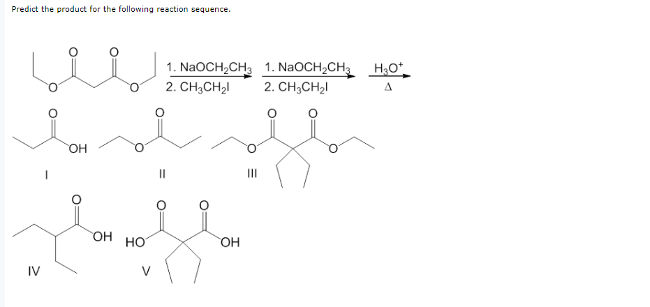 Solved Predict the product for the following reaction | Chegg.com