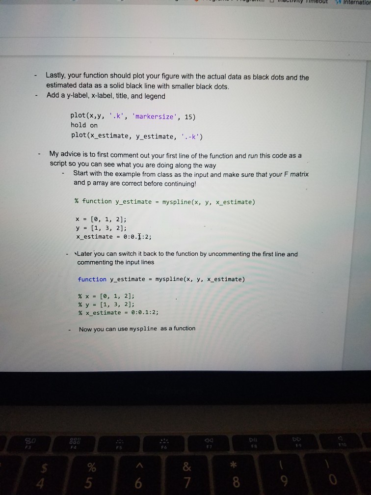 Solved Rules: you cannot use the built in MATLAB spline | Chegg.com