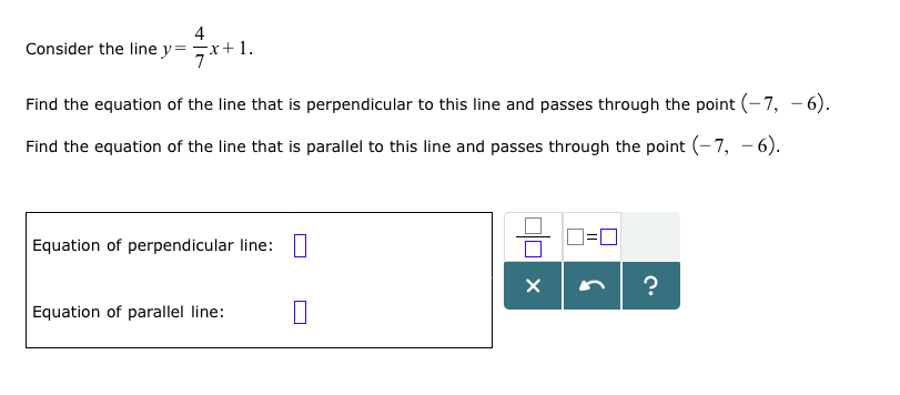 Solved Consider the line y = 4/7 x + 1. Find the equation | Chegg.com
