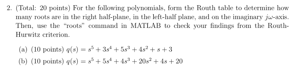Solved 2. (Total: 20 points) For the following polynomials, | Chegg.com