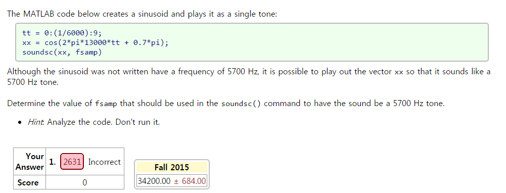 Solved The MATLAB code below creates a sinusoid and plays it | Chegg.com