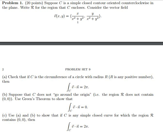 Solved Problem 1. (20 points) Suppose C is a simple closed | Chegg.com