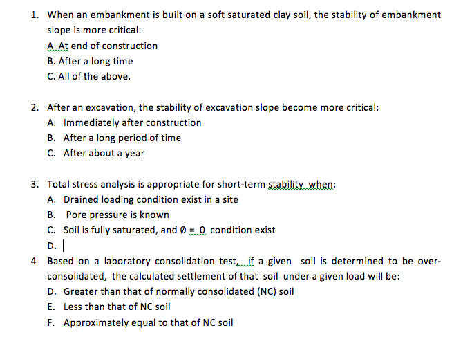 Solved When an embankment is built on a soft saturated clay | Chegg.com