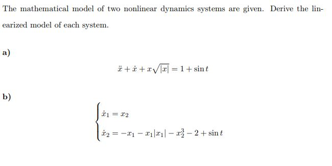 Solved The mathematical model of two nonlinear dynamics | Chegg.com
