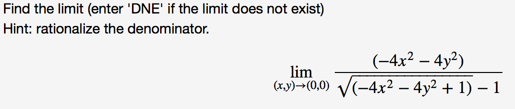 Solved Find the limit (enter ?DNE? if the limit does not | Chegg.com