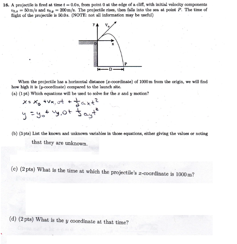 Solved A projectile iis fired at time t = 0.0 s, from point | Chegg.com