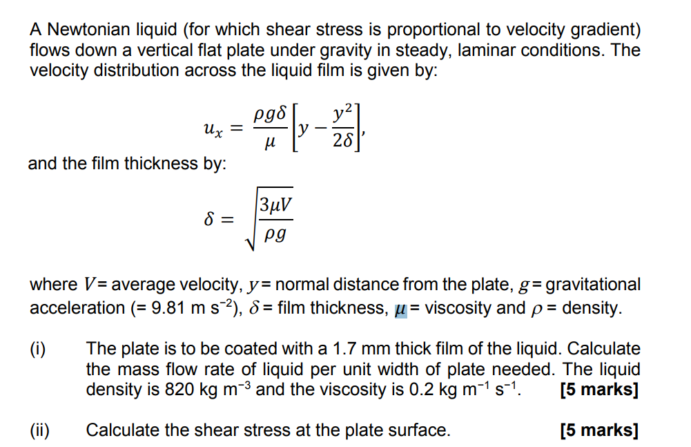 Solved A Newtonian liquid (for which shear stress is | Chegg.com