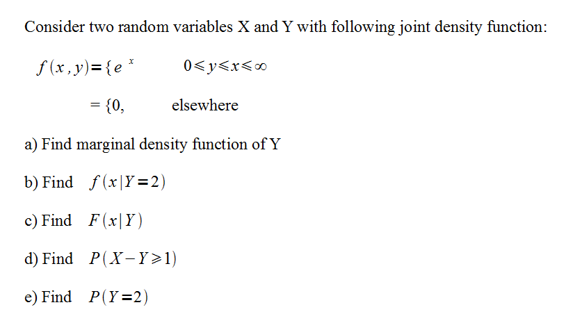 Consider Two Random Variables X And Y With Following