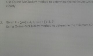 Solved Use Quine McCluskey method to determine the minimum | Chegg.com