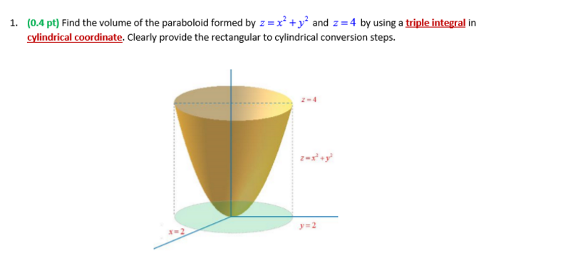 Solved Find the volume of the paraboloid formed by z = x^2 + | Chegg.com