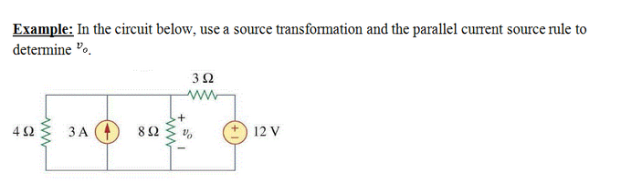 Solved In the circuit below, use a source transformation and | Chegg.com